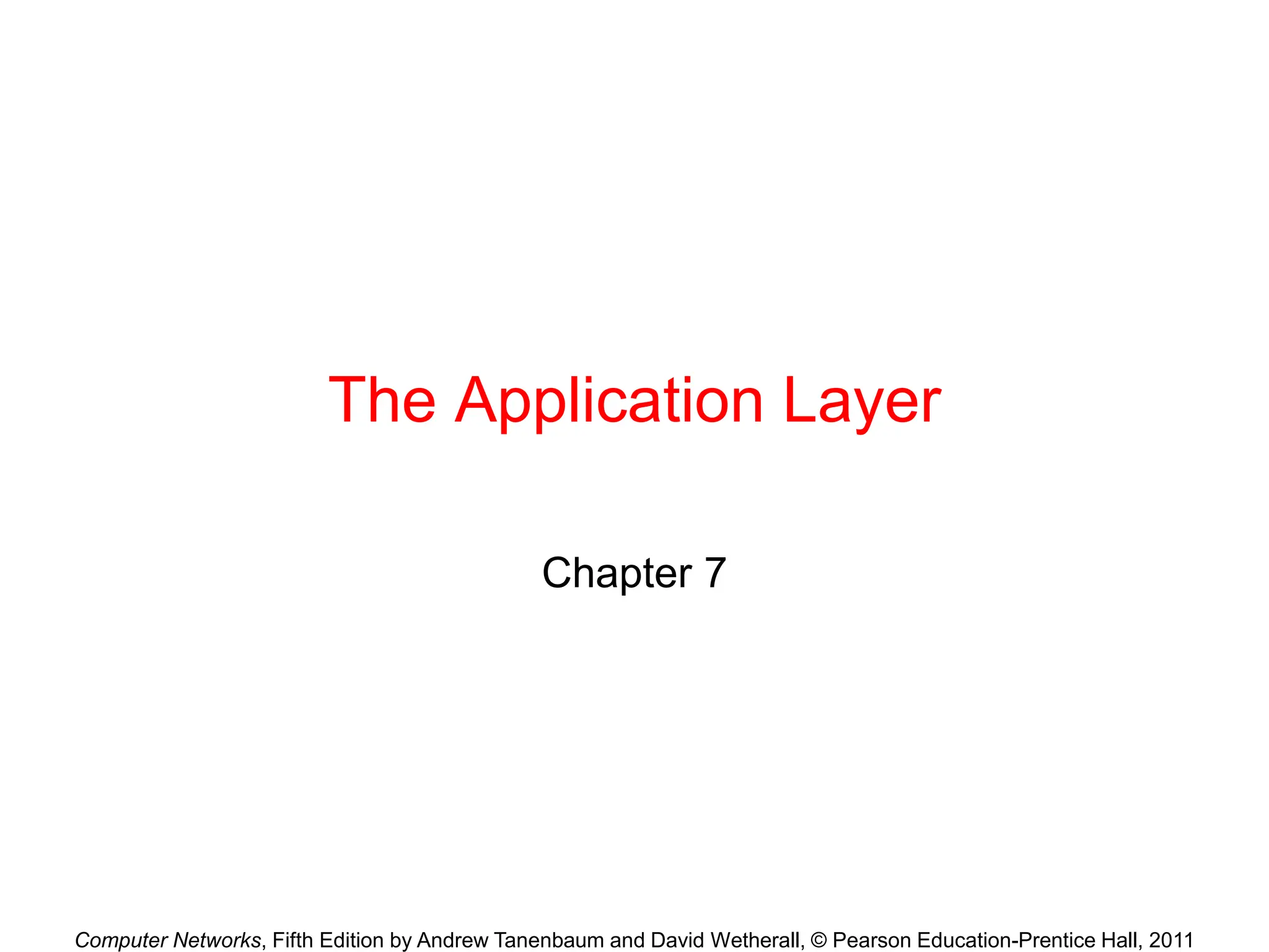 Chapter7-ApplicationLayer.ppt-COMMUNICATION NETWORKS | PPT