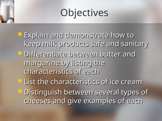 Chapter 7 - Dairy Product Overview On Cooking Labensky | PPT