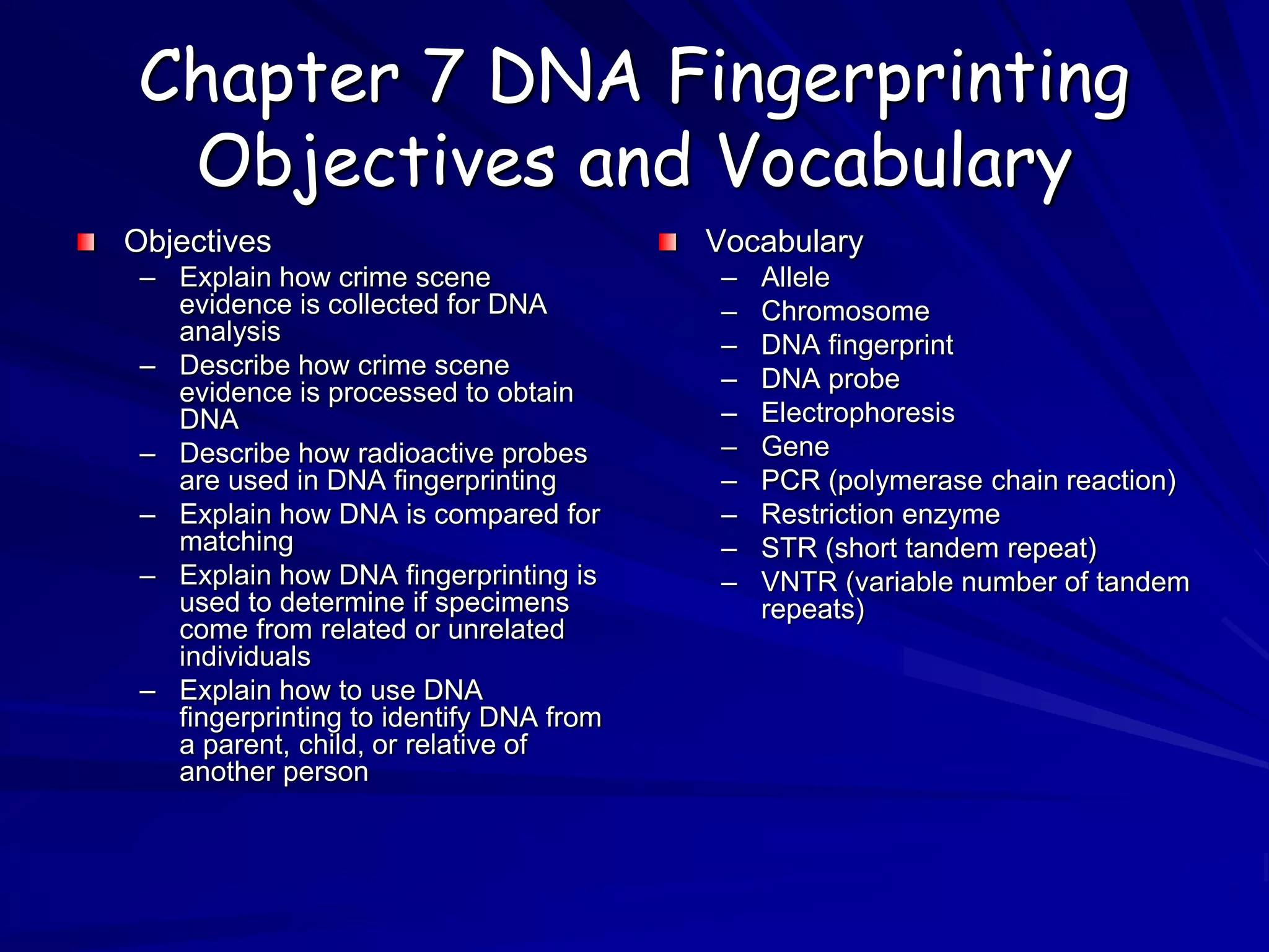 Chapter 7 Dna fingerprinting | PPTX | Genetics | Science