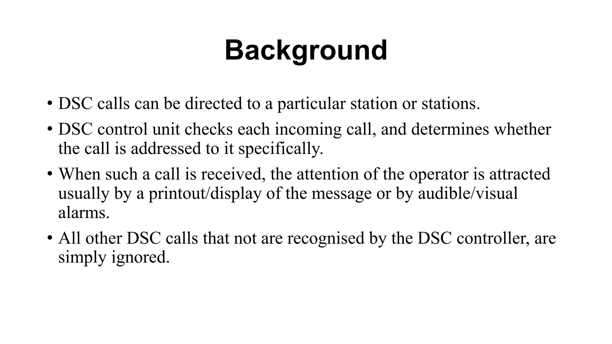 Chapter 7-DSC - DIGITAL SELECTIVE CALLING.pptx