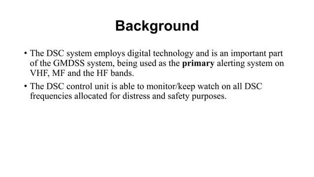 Chapter 7-DSC - DIGITAL SELECTIVE CALLING.pptx