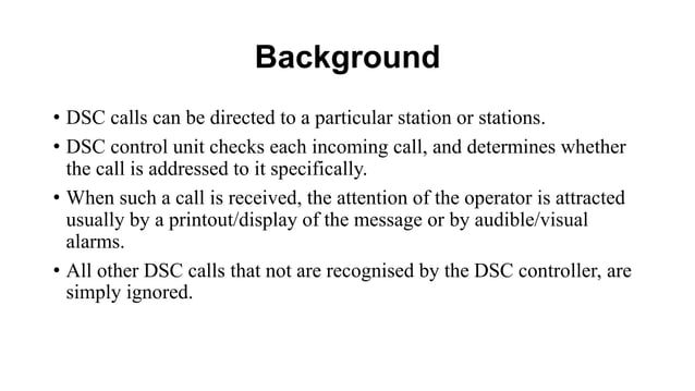 Chapter 7-DSC - DIGITAL SELECTIVE CALLING.pptx