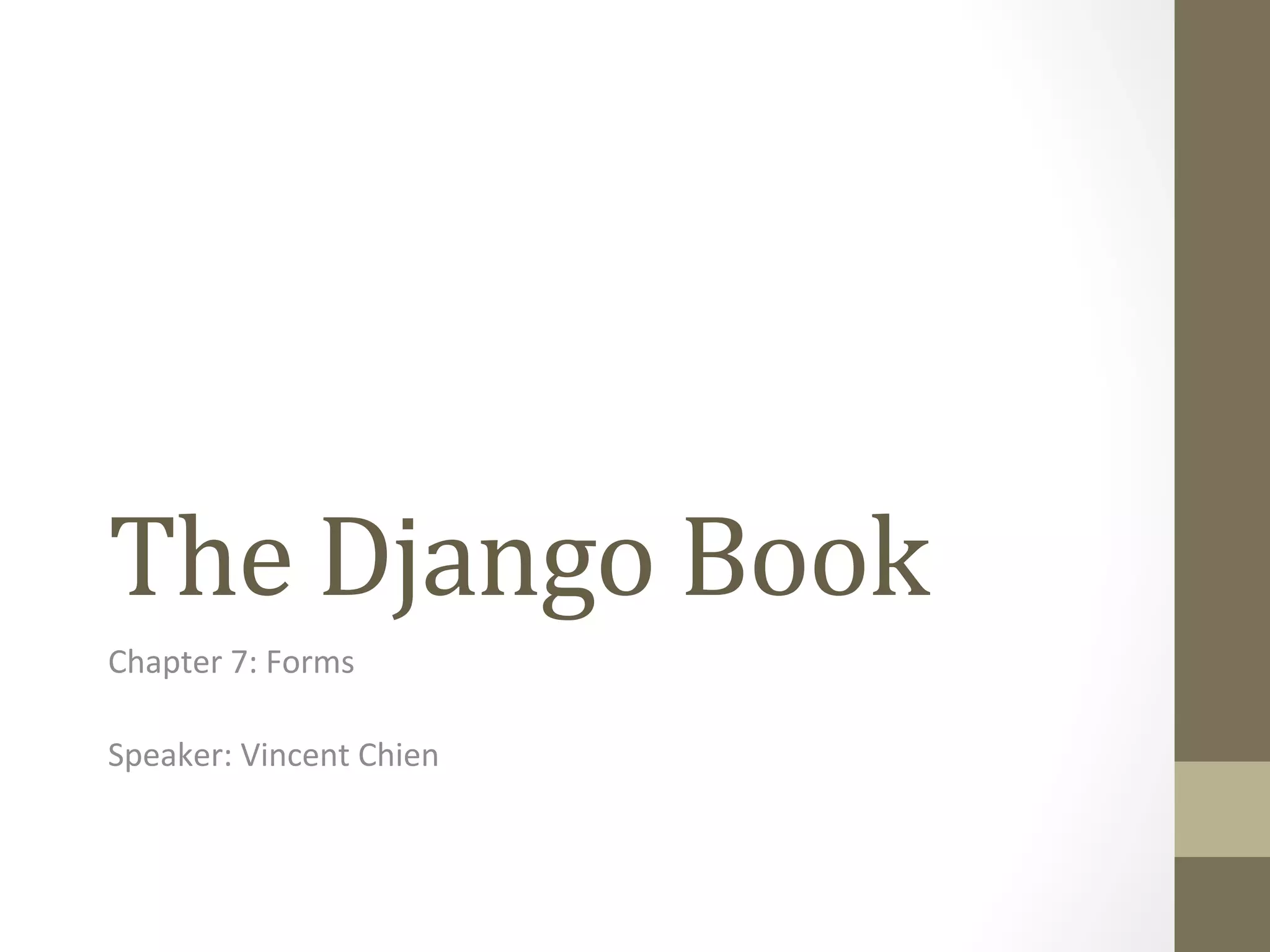 The Django Book - Chapter 7 forms | PDF