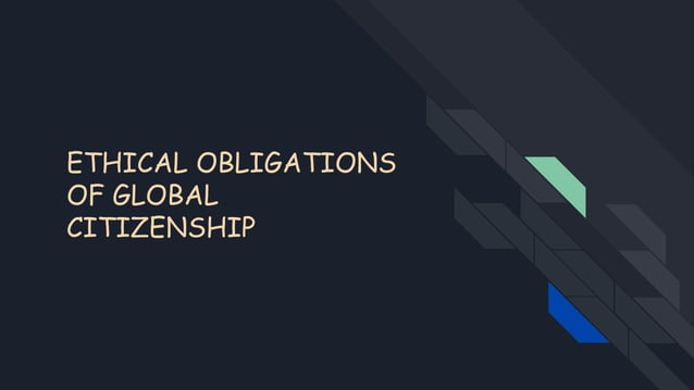 Chapter 7- GLOBAL CITIZENSHIP.pptx