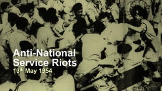 Chapter 7 - Maria Hertogh Riot and Anti-National Service Riot | PDF