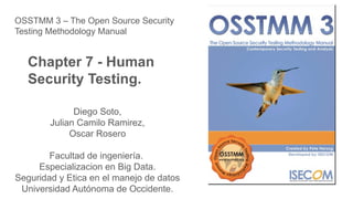 OSSTMM 3 - Chapter7- Human Security Testing | PPTX