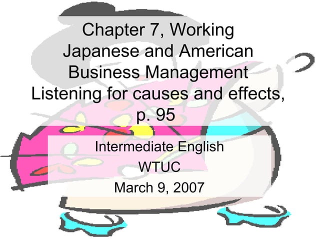 Chapter7, Japanese working style | PPT