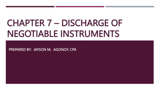 Chapter 7 - Negotiable Instrumentss.pptx