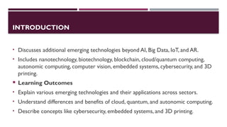 Chapter 7 - Other Emerging Technologies.pptx