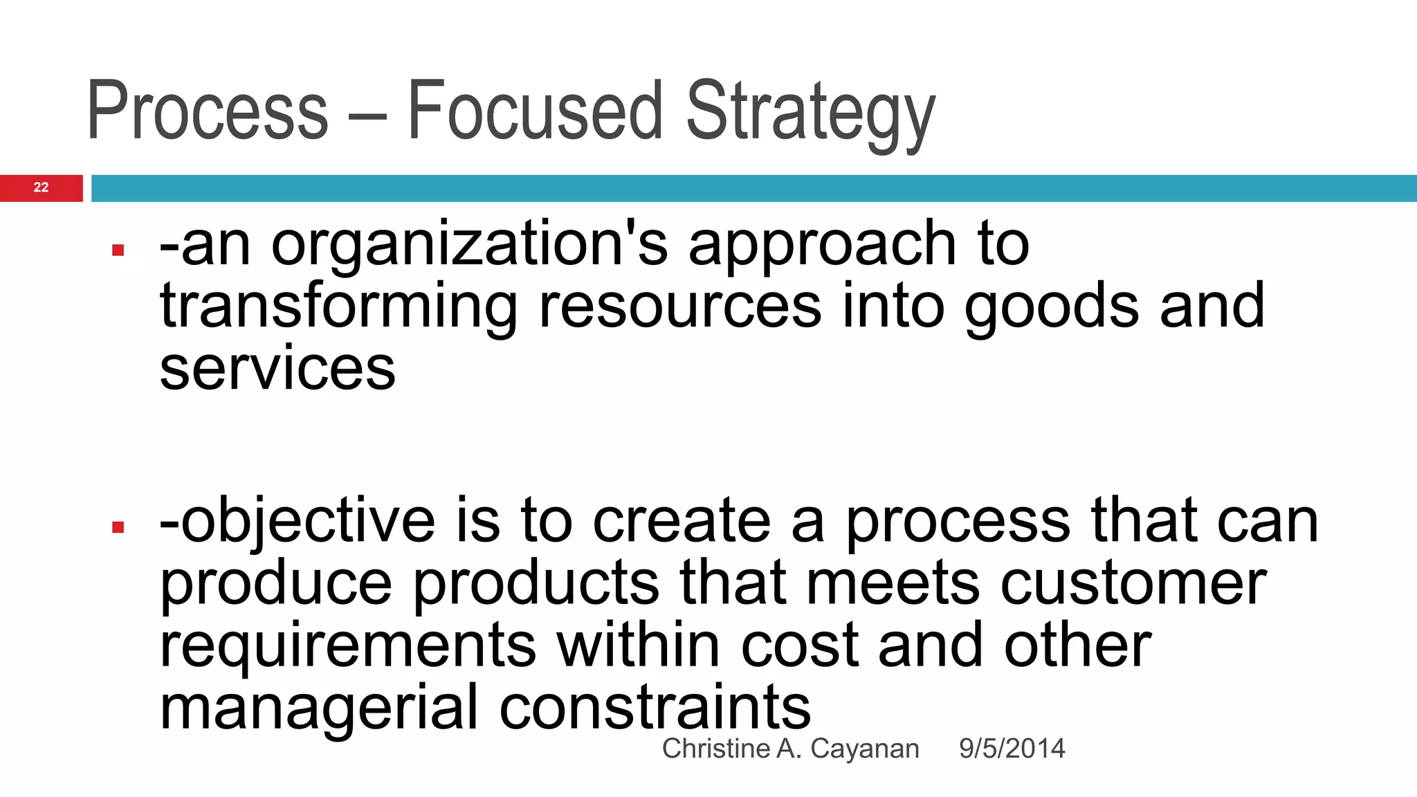 Chapter 7 process strategy production and operation and management | PPTX