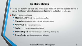 Chapter 7 - Resource Monitoring & Management.ppt