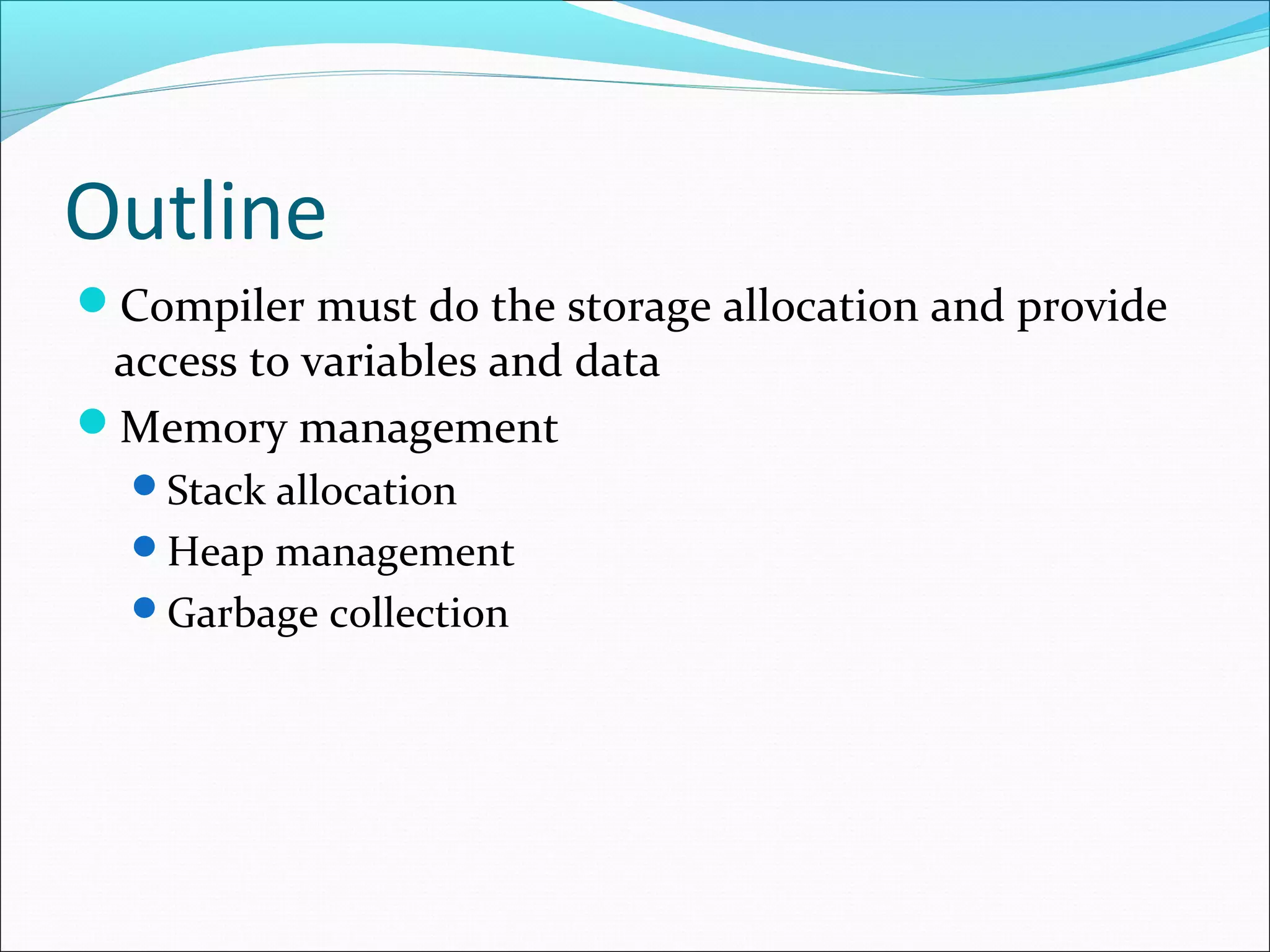Chapter 7 Run Time Environment Ppt