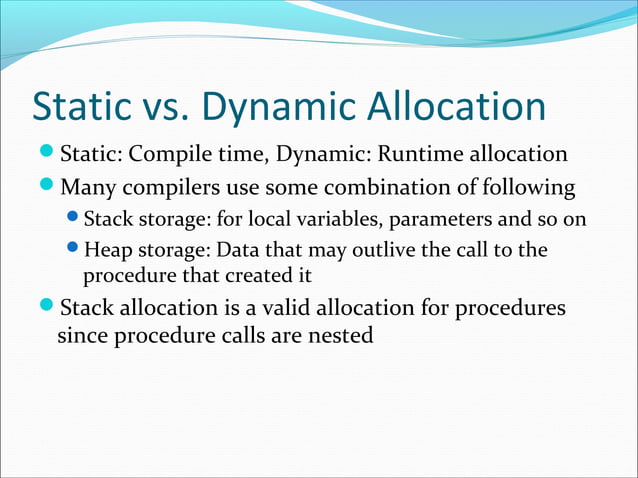 Chapter 7 Run Time Environment Ppt