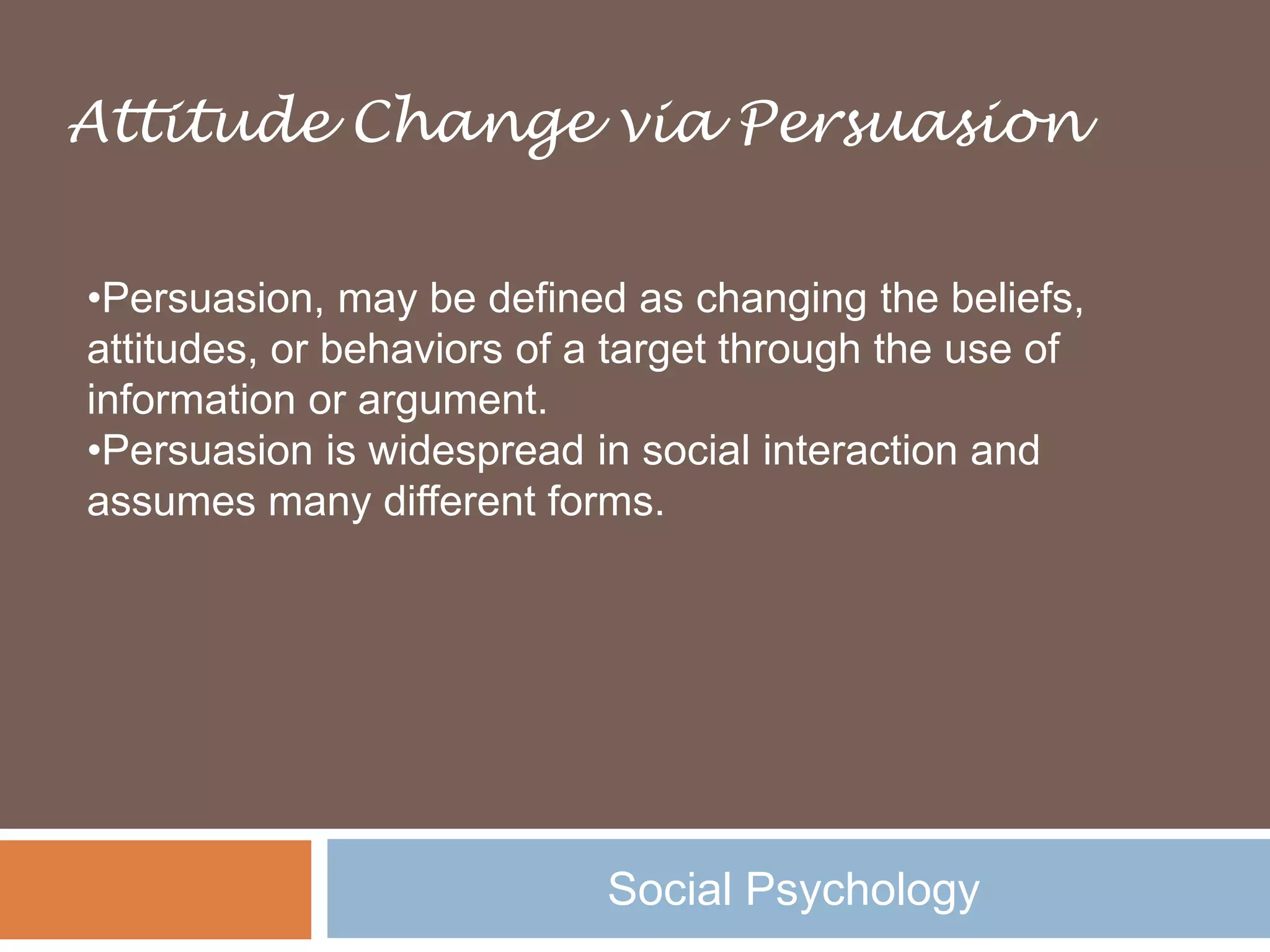 Chapter 7 social influence and persuasion | PPTX