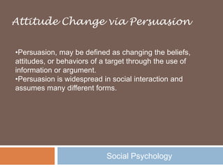 Chapter 7 social influence and persuasion | PPTX