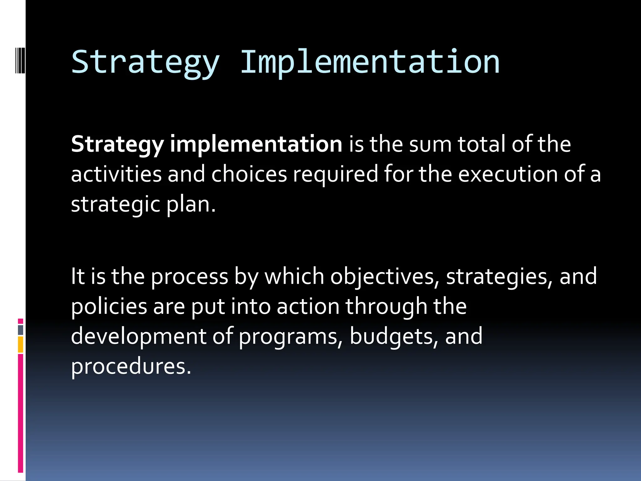 Chapter 7 - Strategy Implementation - Organizing for action (1).pptx