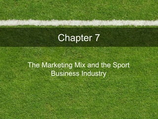 Sport Marketing Chapter 7 after | PPT