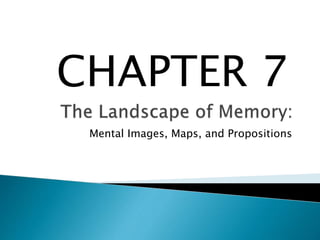 Chapter 7 the landscape of memory | PPTX