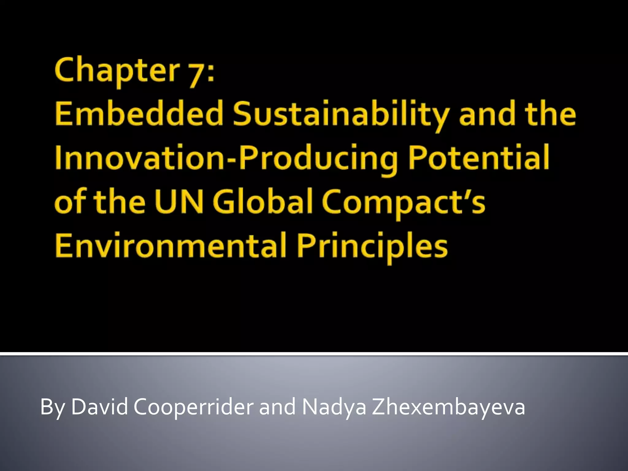 Chapter 7 ungc environmental principles | PPTX