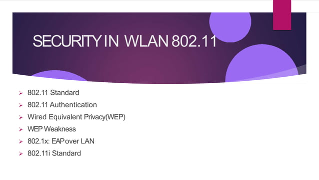 Chapter 7 - Wireless Network Security.pptx | Information and Network Security | Computing