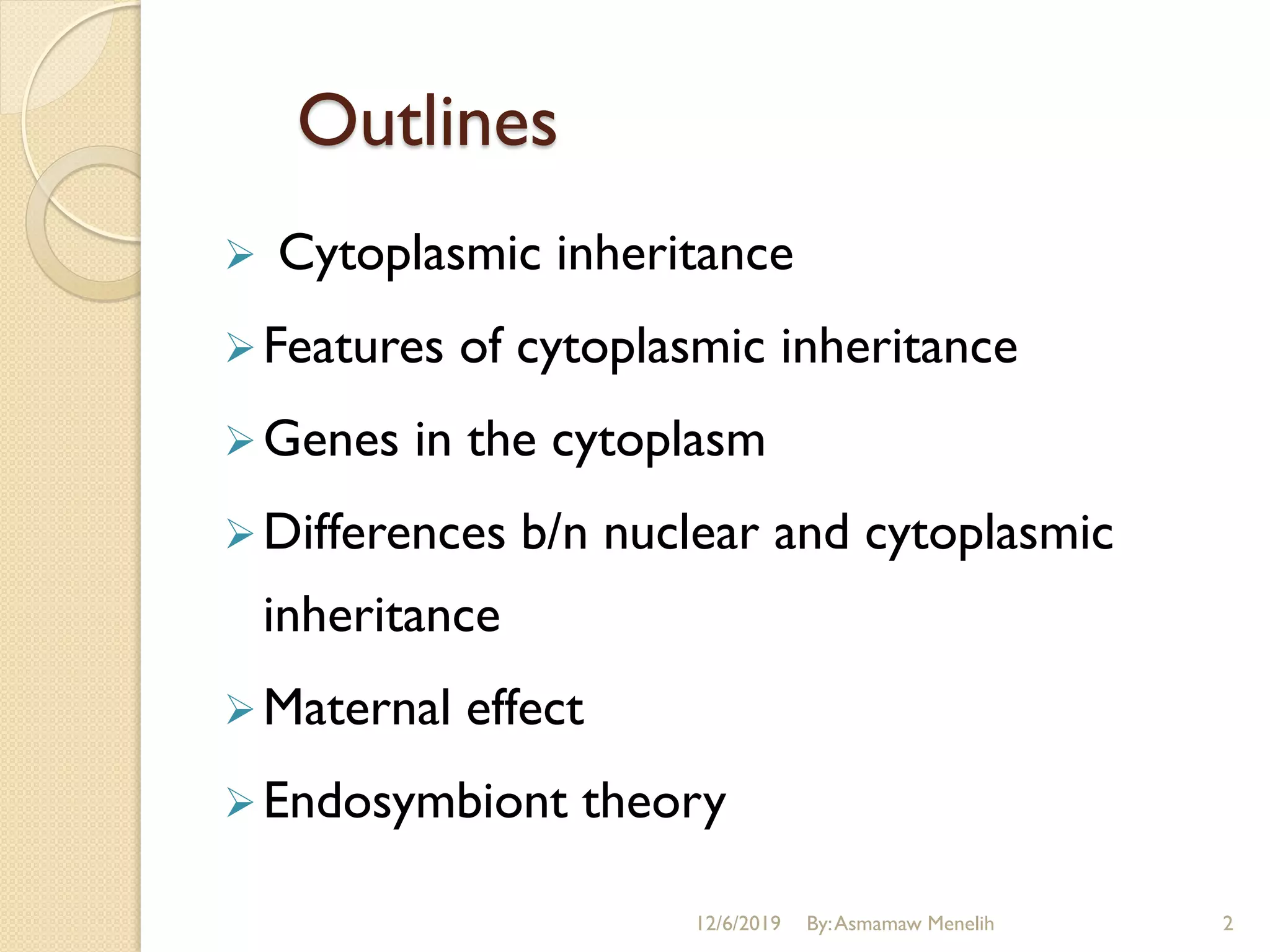Cytoplasmic inheritance and Maternal Effect | PDF