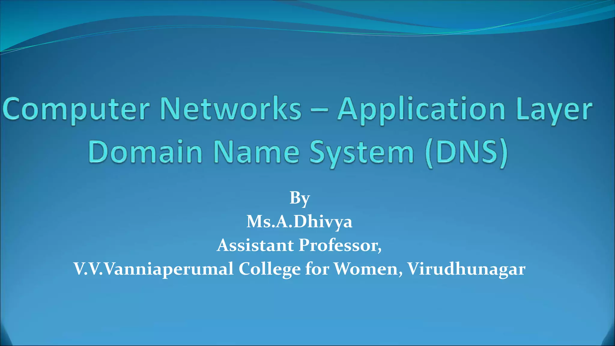 Computer Networks - DNS | PPT