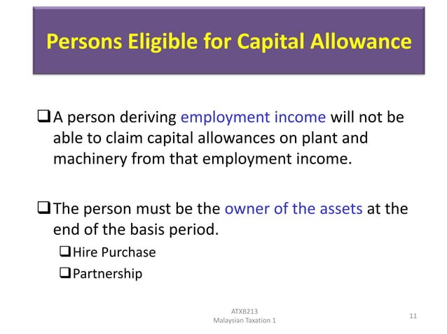 Chapter 7; capital allowances students | PPTX