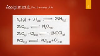 Chapter 7 chemical eqilibrium | PPTX | Chemistry | Science