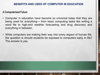 Chapter 7_Computers in Education.pptx