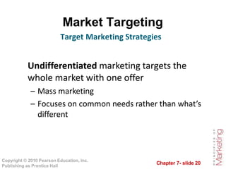 Chapter 7 Customer-Driven Marketing Strategy Creating Value for Target ...