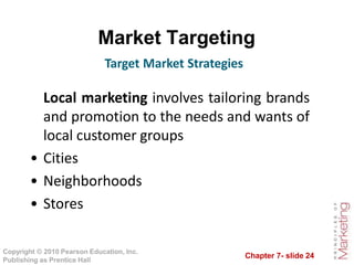 Chapter 7 Customer-Driven Marketing Strategy Creating Value for Target ...