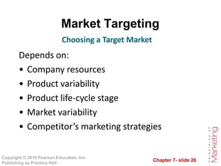 Chapter 7 Customer-Driven Marketing Strategy Creating Value for Target ...