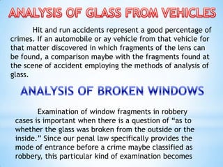 Chapter 7 glass & glass fragments | PPTX