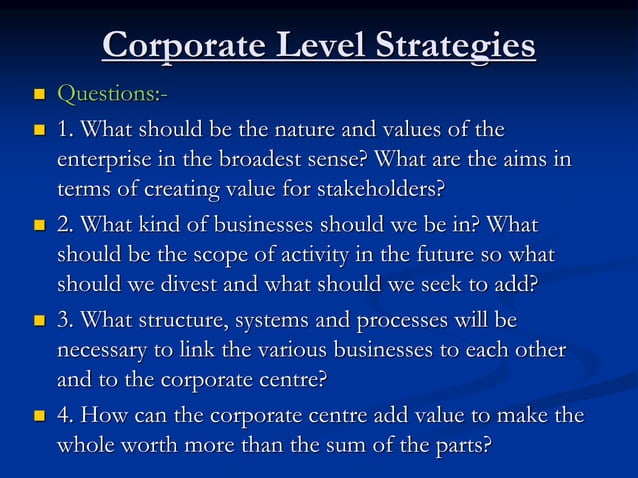 Corporate Level Strategies | PPTX | Business | Business and Finance