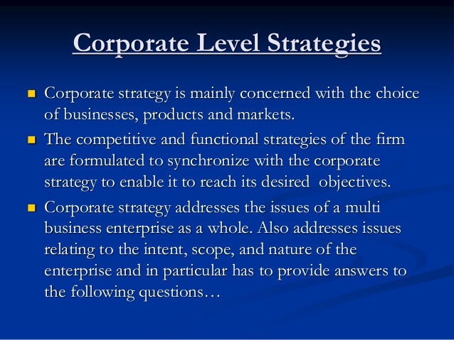 Corporate Level Strategies