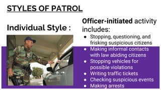 Chapter 7 The Backbone of Policing | PPT