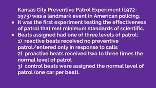 Chapter 7 The Backbone of Policing | PPT