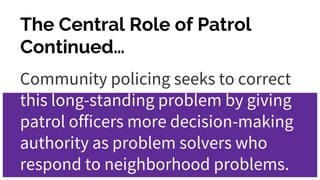 Chapter 7 The Backbone of Policing | PPT