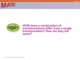 (8) Inquiry Lab - Composition of Transformations | PPTX