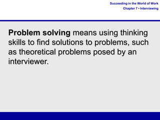 chapter 7 interviewing interview interview | PPT