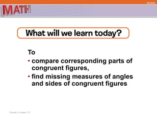 (8) Lesson 7.2 - Congruence | PPTX