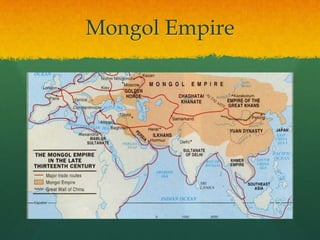 Chapter 7 Part 2- Mongols and Africa | PPTX