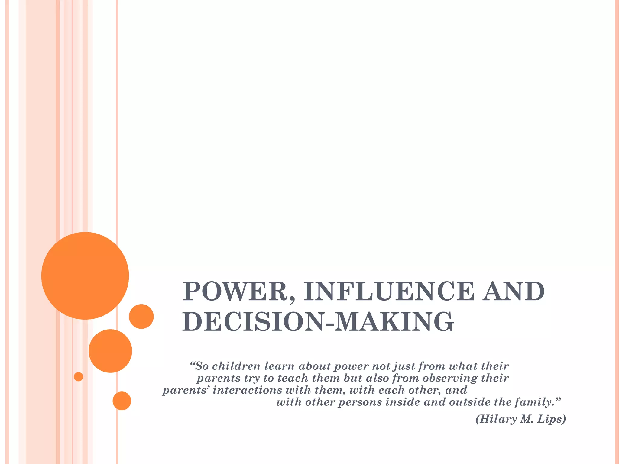 Chapter 7: Power, Infuence and Decision-Making | PPT