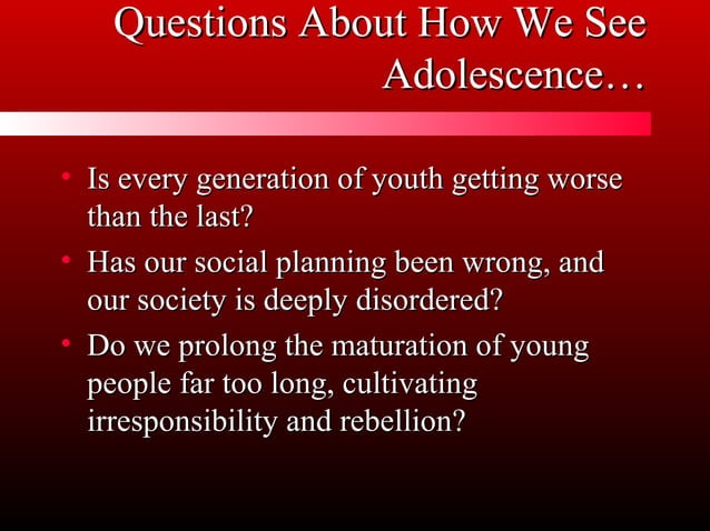 Chapter 7 Adolescence & R | PPT