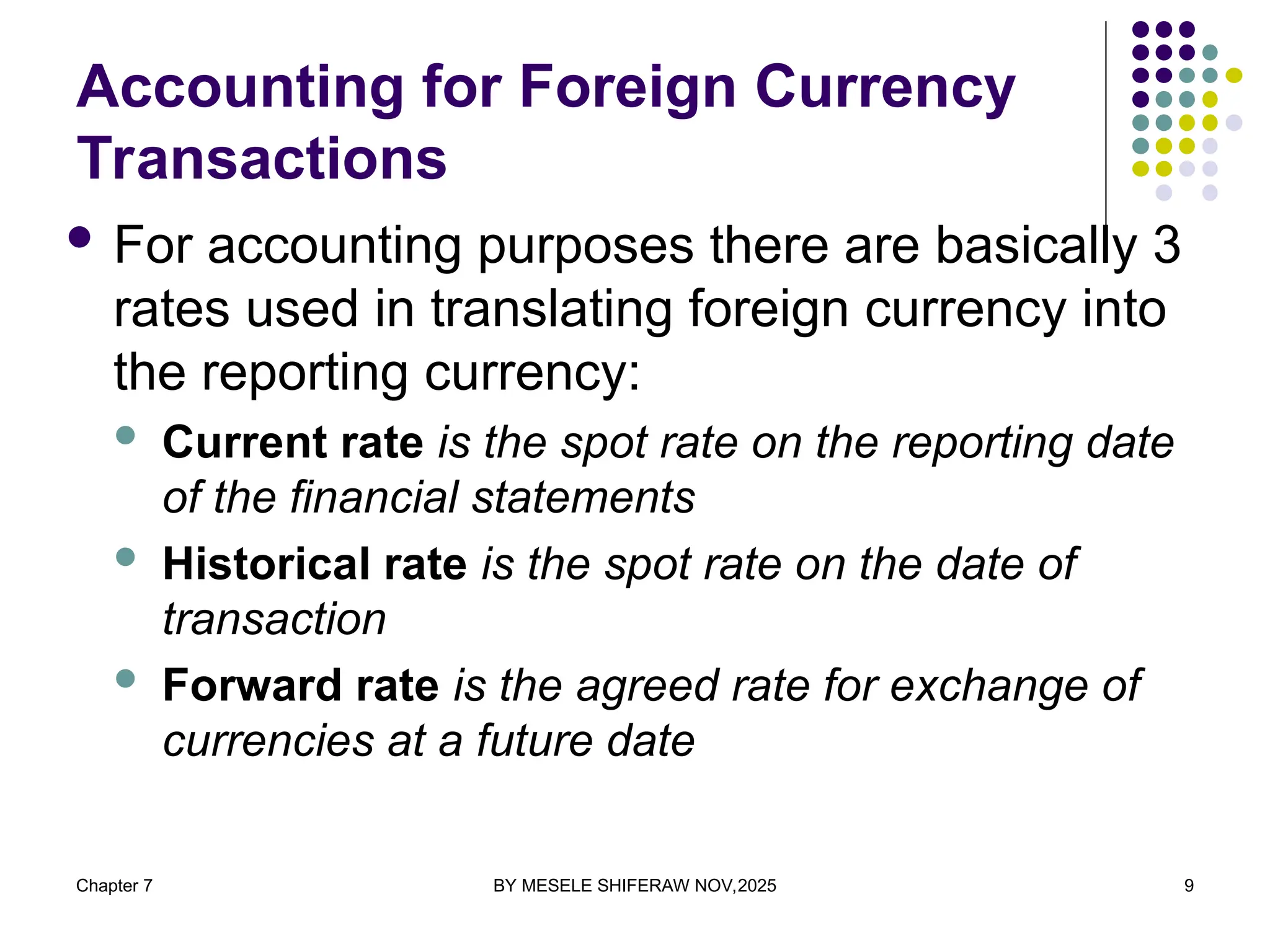 Chapter 7 forighn currency accounting ppt | PPT