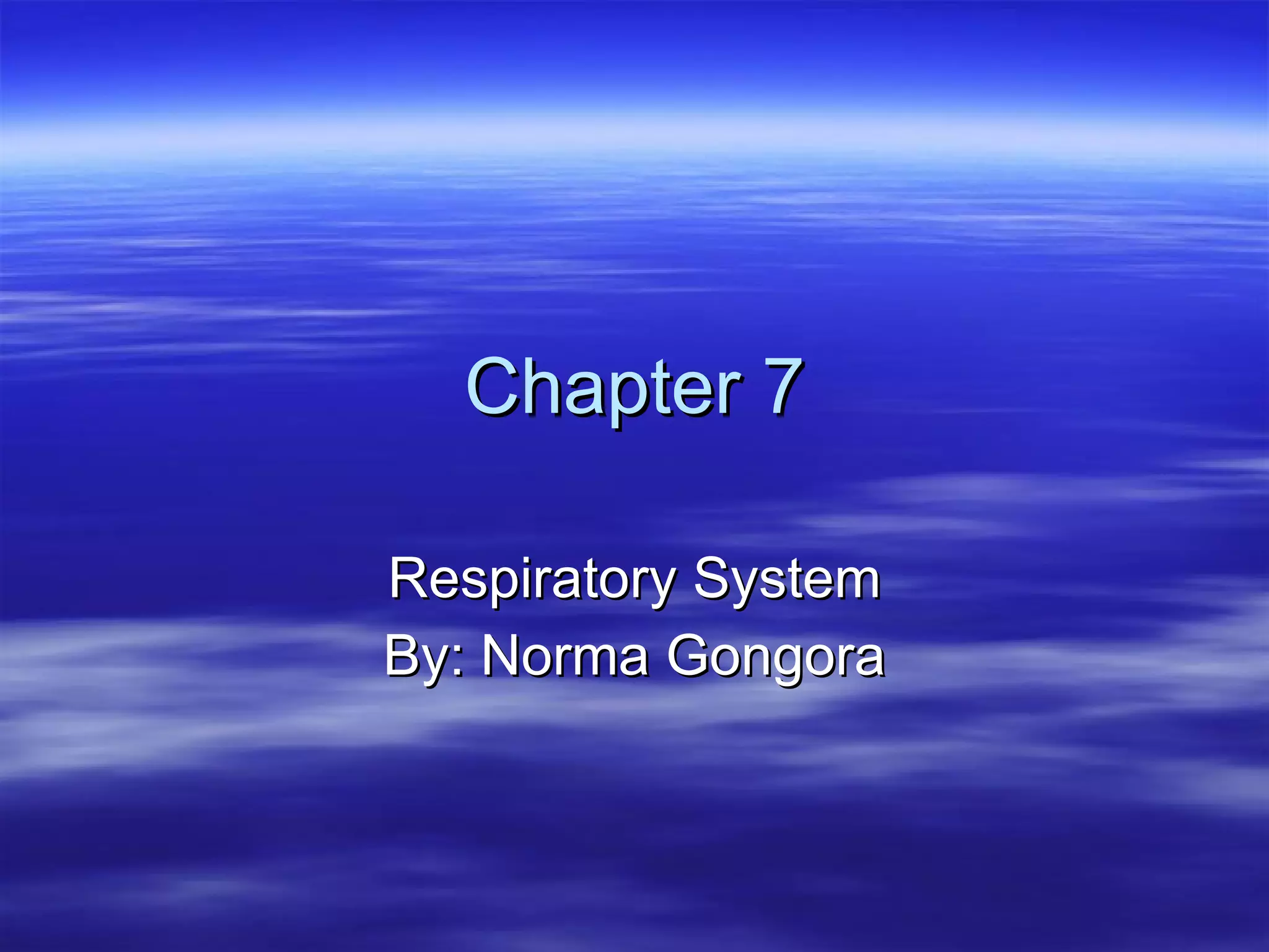 Chapter 7 Presentation | PPT | Lung and Respiratory Health | Diseases and Conditions