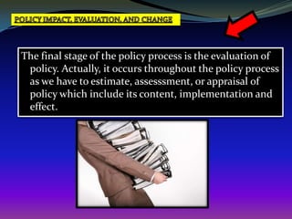 Policy Impact,Evaluation and Change (CoOL J) | PPTX