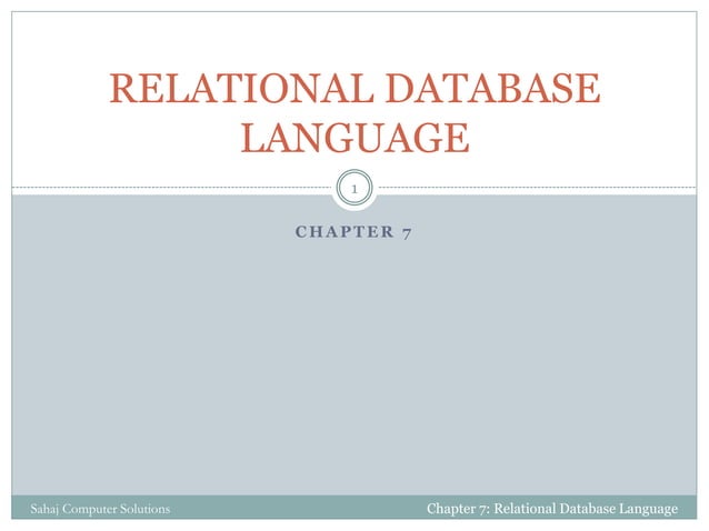 Chapter 7 relation database language | PPTX