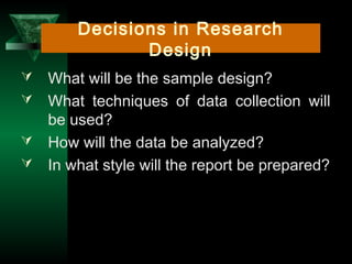 Chapter 7 (research design) | PPT