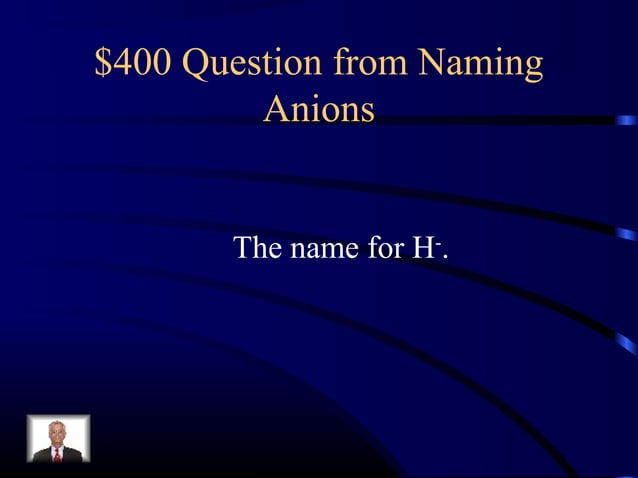 Chapter 7 review jeopardy nomenclature only | PPT